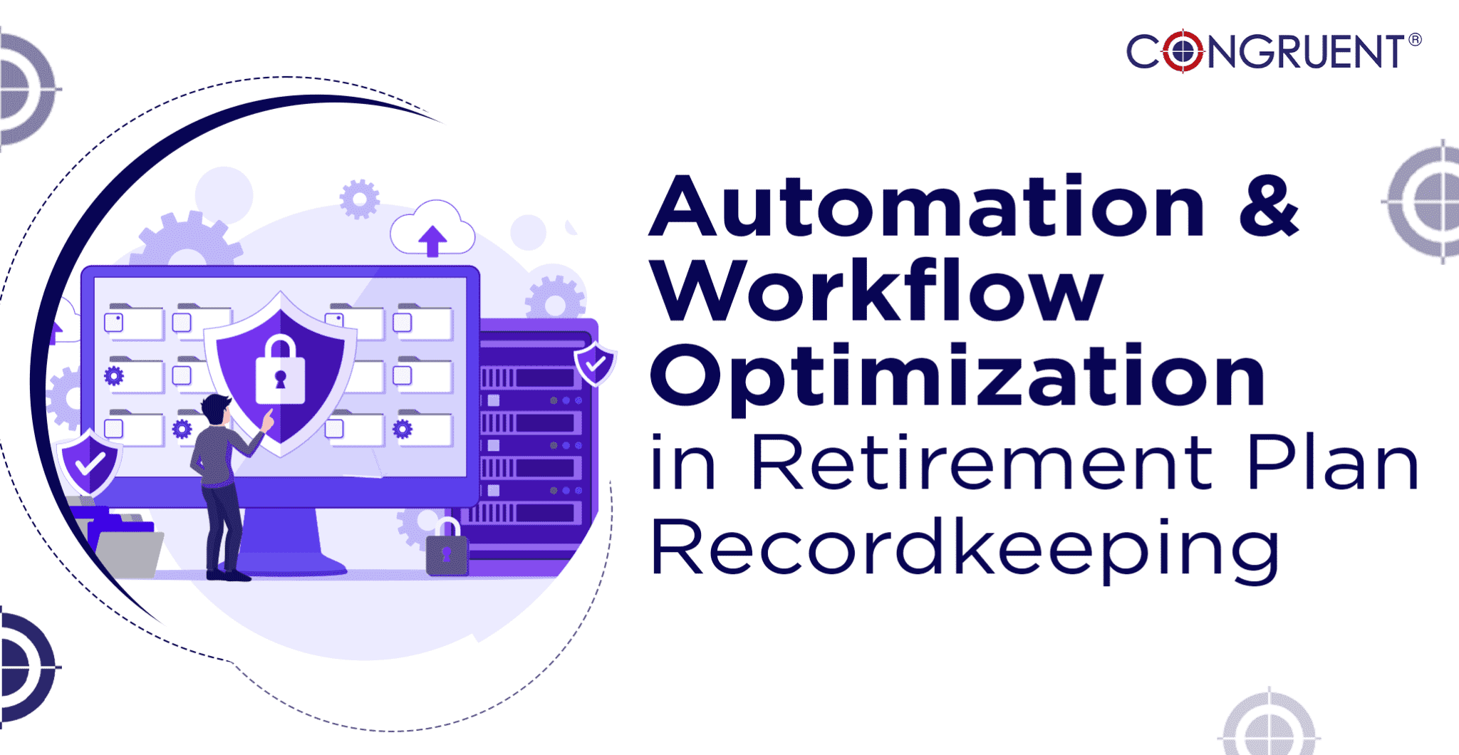 Pension Administration Software Provider | Congruent Solutions